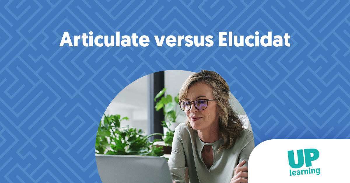 Articulate Storyline, Rise of Elucidat? - UP learning